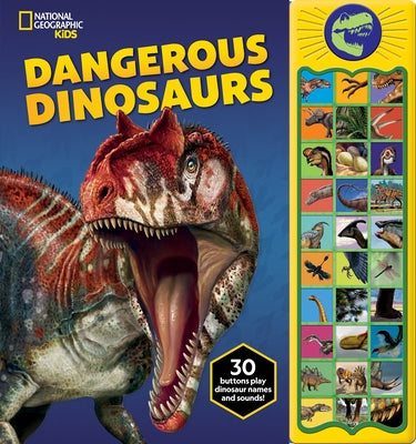 National Geographic Kids: Dangerous Dinosaurs Sound Book [With Battery ...