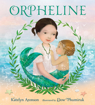 Orpheline: A Mermaid Lost and Found Story – Inveni