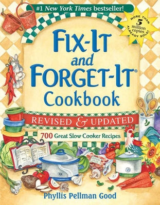 Fix-It and Forget-It Revised and Updated: 700 Great Slow Cooker Recipe ...