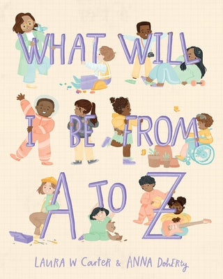 What Will I Be from A to Z – Inveni