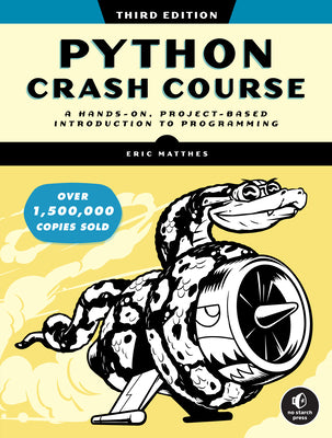 Python Crash Course, 3rd Edition: A Hands-On, Project-Based Introducti – Inveni